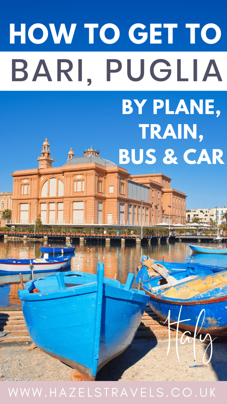How to Get to Bari, Italy: Plane, Train, Bus & More