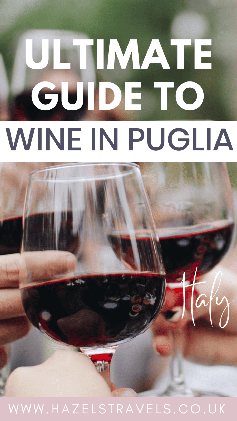 Wine in Puglia: Guide & Best Wineries | Hazel’s Travels