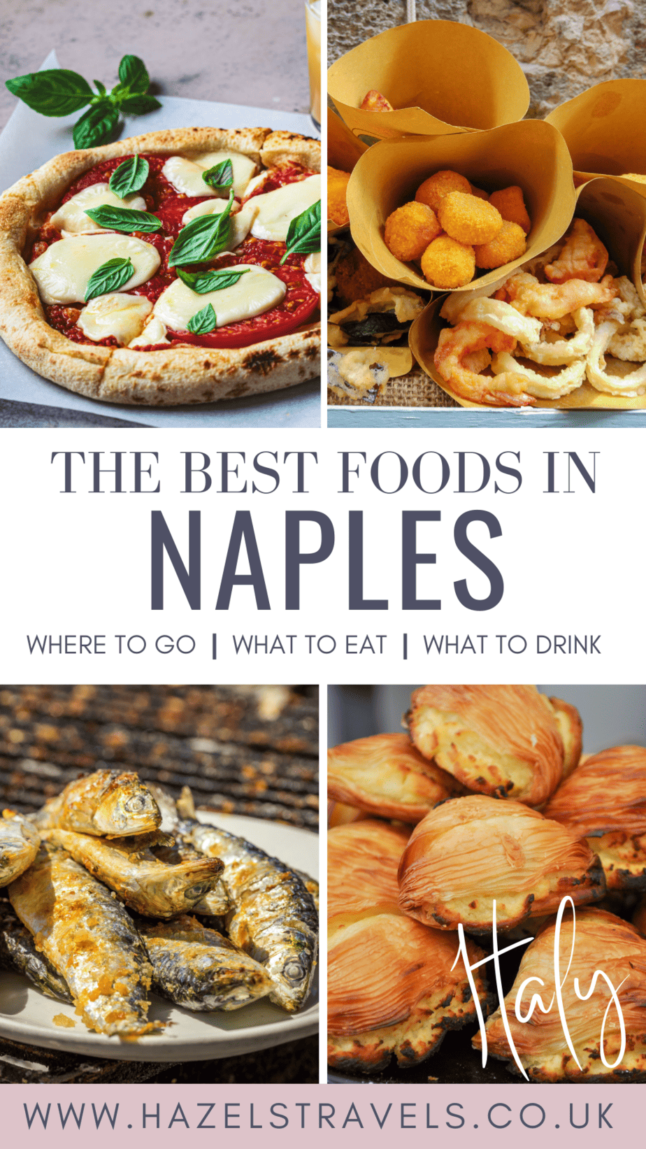 Food in Naples, Italy: What to Eat & Drink | Hazel’s Travels