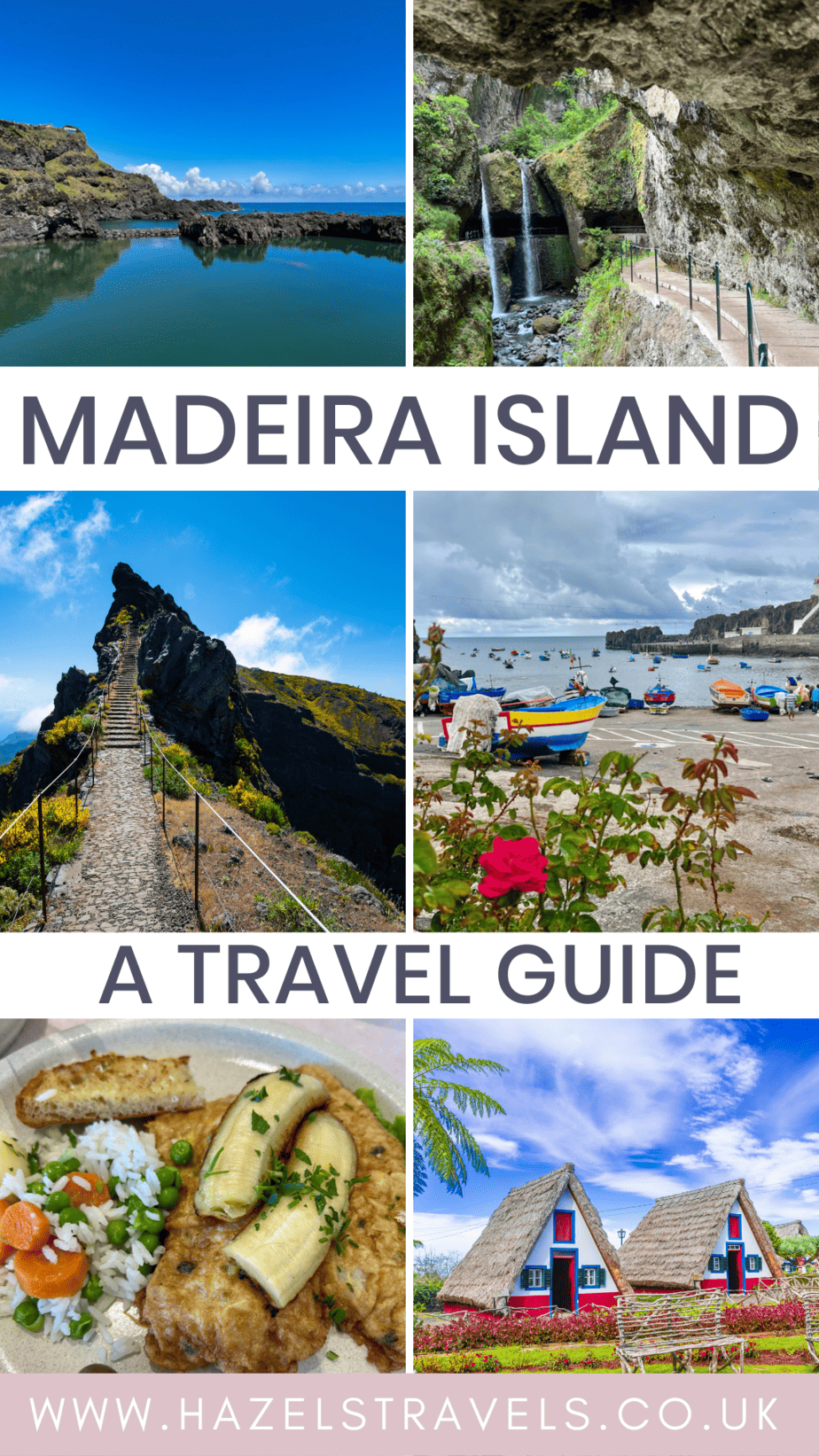 Madeira Travel Guide (Portugal) | Hazel’s Travels