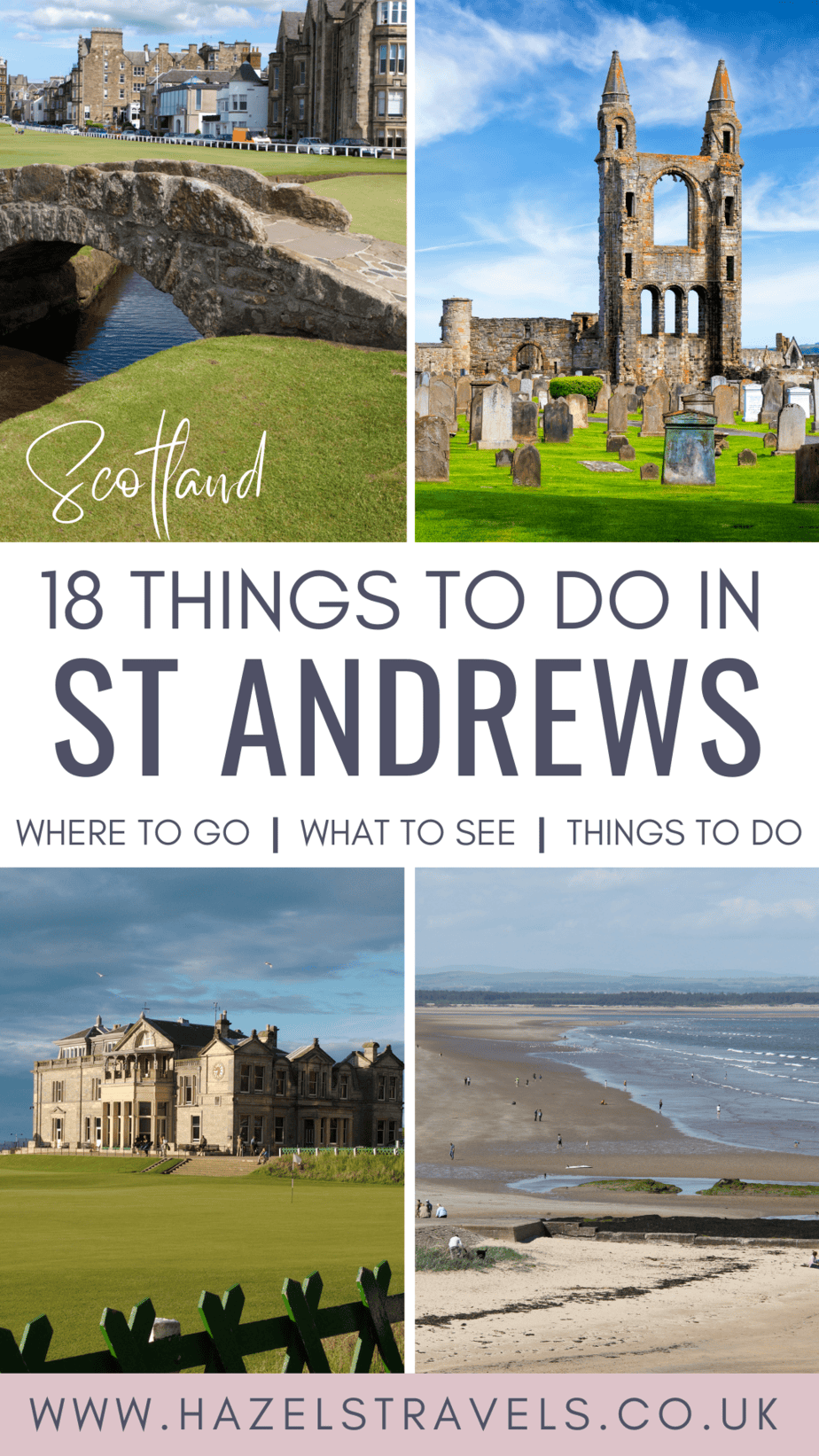 17 Things to Do in St Andrews, Scotland | Hazel’s Travels