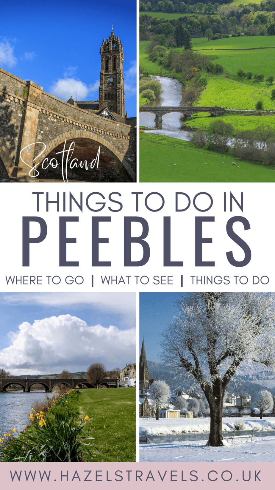17 Things to Do in Peebles, Scotland | Hazel’s Travels